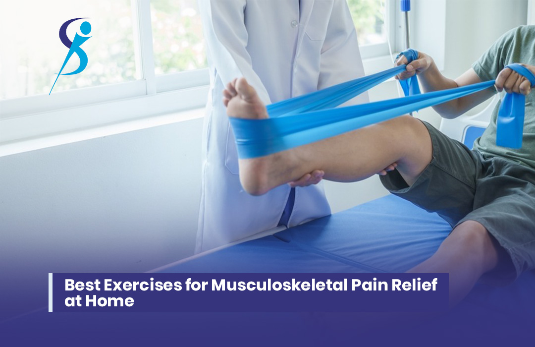 Best Exercises for Musculoskeletal Pain Relief at Home